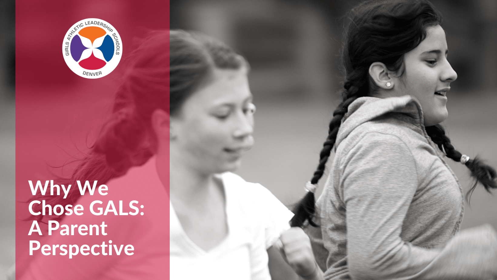 Why We Chose GALS: A Parent Perspective | GALS Denver